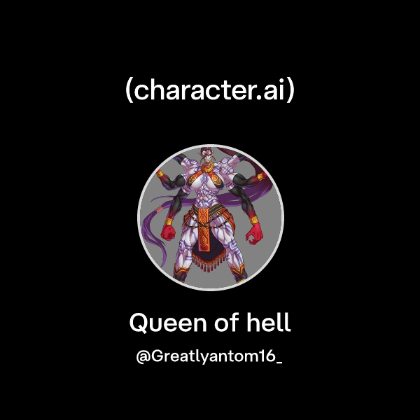 Chat with Queen of hell | character.ai | Personalized AI for every ...