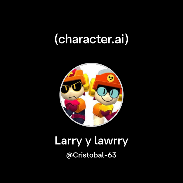 Chat with Larry y lawrry | character.ai | Personalized AI for every ...
