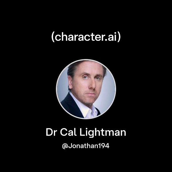 Chat with Dr Cal Lightman | character.ai | AI Chat, Reimagined–Your Words. Your World.