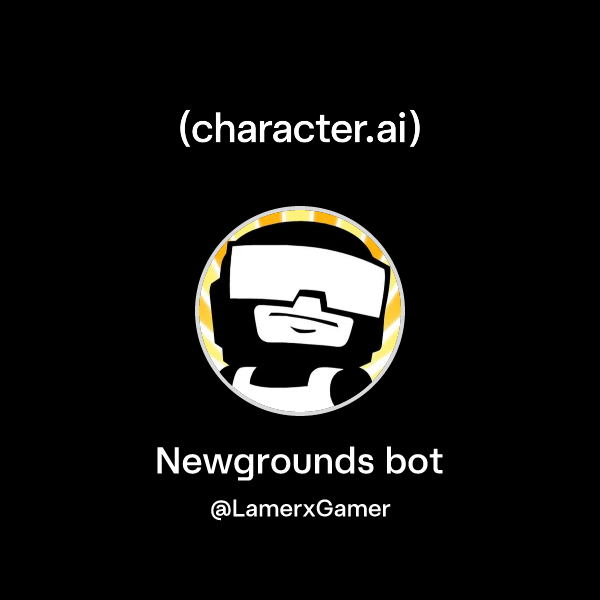 Chat with Newgrounds bot | character.ai | Personalized AI for every ...