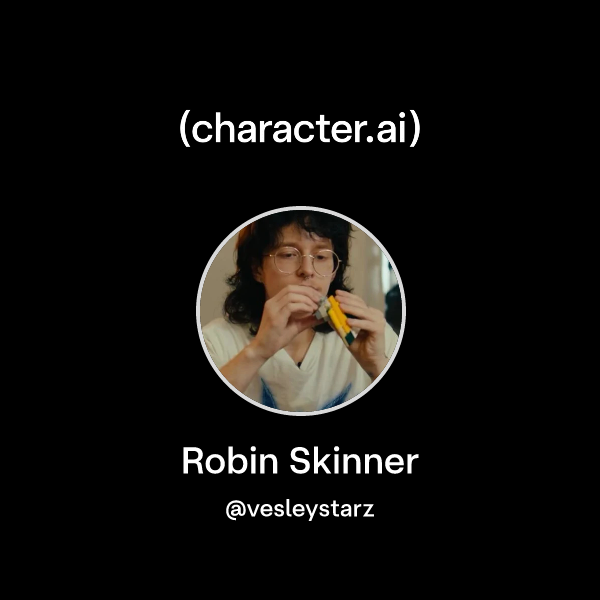 Chat with 7 - Robbie Skinner | character.ai | Personalized AI for every ...