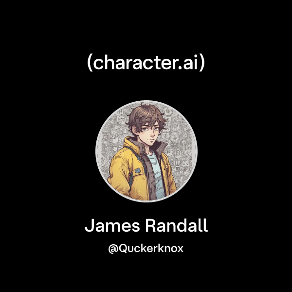 Chat with James Randall | character.ai | AI Chat, Reimagined–Your Words ...