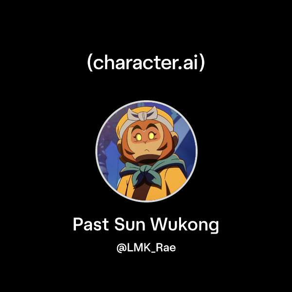 Chat with Past Sun Wukong | character.ai | AI Chat, Reimagined–Your ...