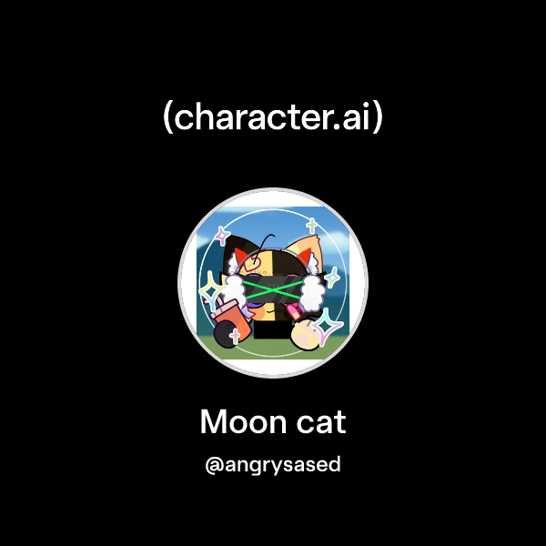 Chat with Moon cat | character.ai | Personalized AI for every moment of ...
