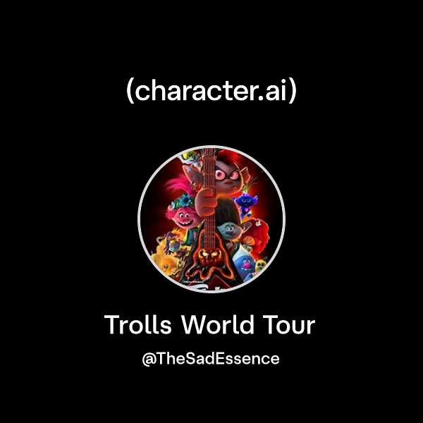 Chat with Trolls World Tour | character.ai | AI Chat, Reimagined–Your ...