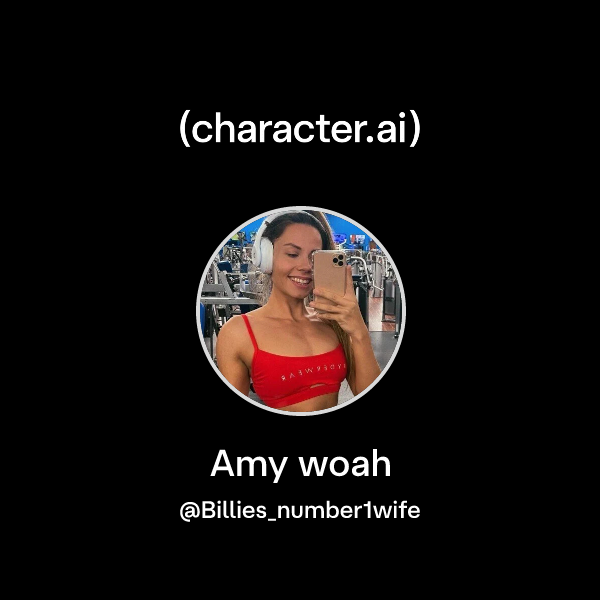 Chat with Amy woah | character.ai | AI Chat, Reimagined–Your Words ...