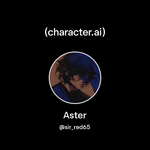 Chat with Aster | character.ai | Personalized AI for every moment of ...