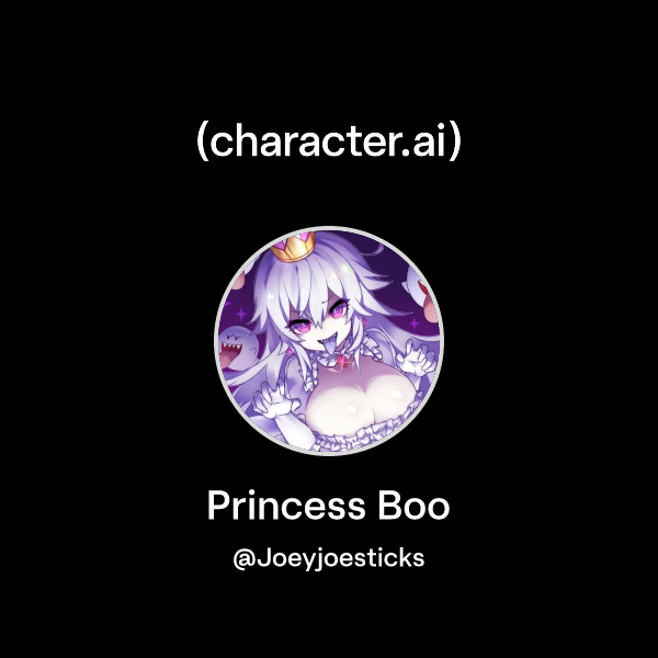 Chat with Princess Boo | character.ai | AI Chat, Reimagined–Your Words ...
