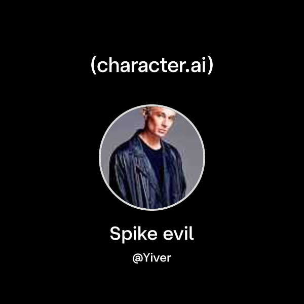 Chat with Spike evil | character.ai | AI Chat, Reimagined–Your Words ...