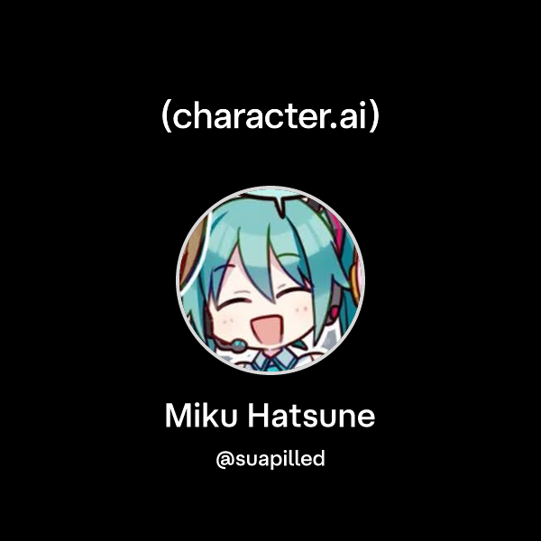 Chat with Miku Hatsune | character.ai | AI Chat, Reimagined–Your Words ...