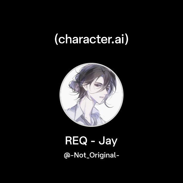 Chat with REQ - Jay | character.ai | AI Chat, Reimagined–Your Words ...