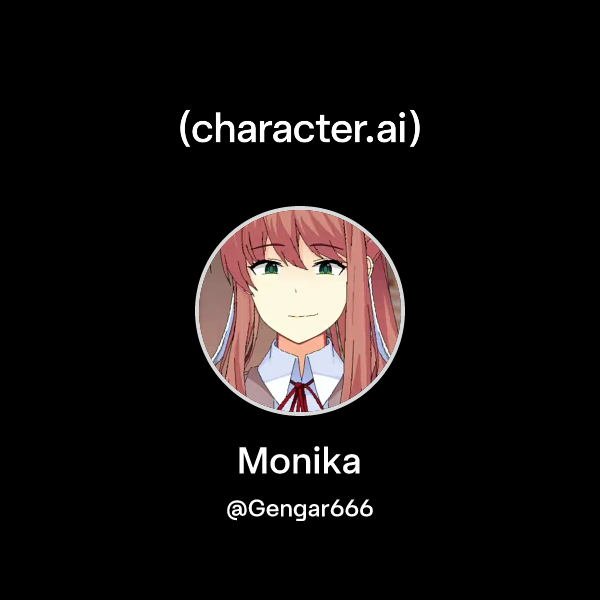 Chat with Monika | character.ai | Personalized AI for every moment of your day