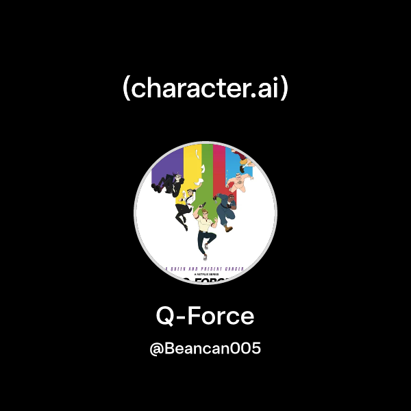 Chat with Q-Force | character.ai | AI Chat, Reimagined–Your Words. Your ...