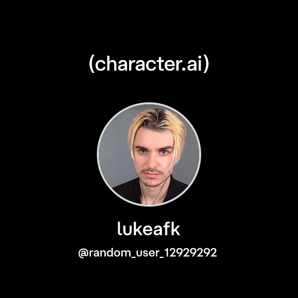 Chat with lukeafk | character.ai | AI Chat, Reimagined–Your Words. Your ...