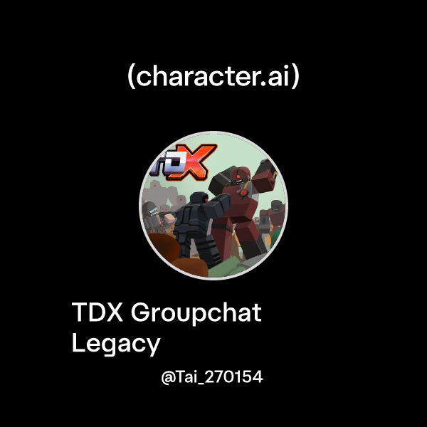Chat with TDX Groupchat Legacy | character.ai | AI Chat, Reimagined ...