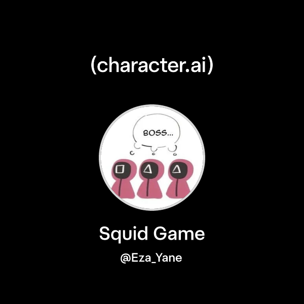 Chat with Squid Game | character.ai | Personalized AI for every moment ...