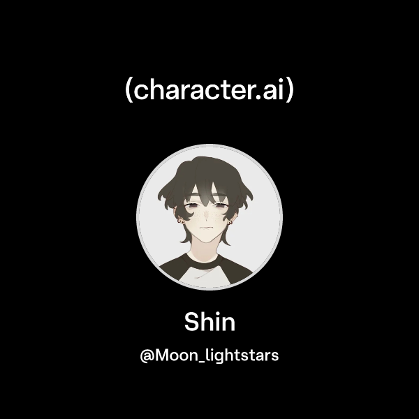 Chat with Shin | character.ai | AI Chat, Reimagined–Your Words. Your World.