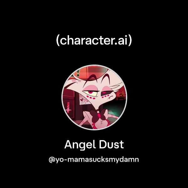 Chat with Angel Dust | character.ai | AI Chat, Reimagined–Your Words ...