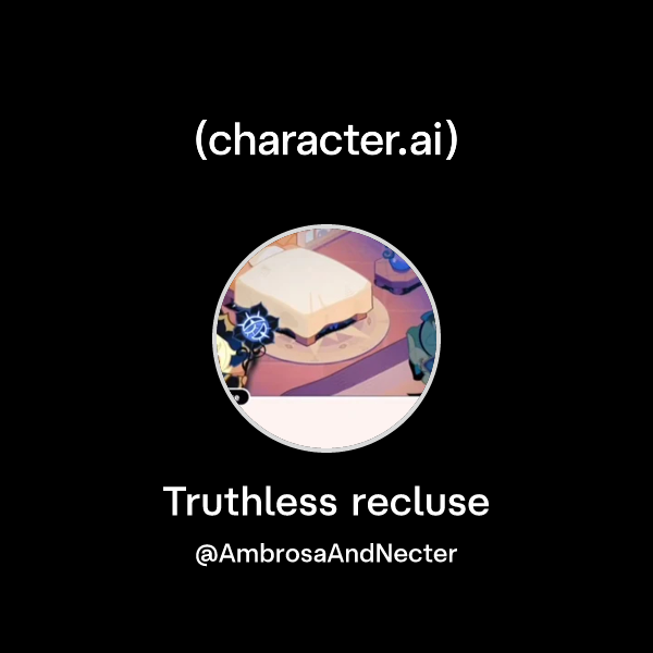 Chat with Truthless recluse | character.ai | AI Chat, Reimagined–Your ...
