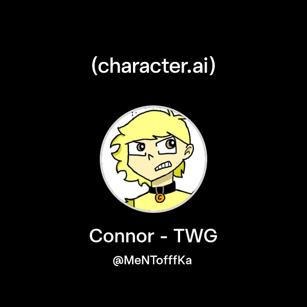 Chat with Connor - TWG | character.ai | Personalized AI for every ...