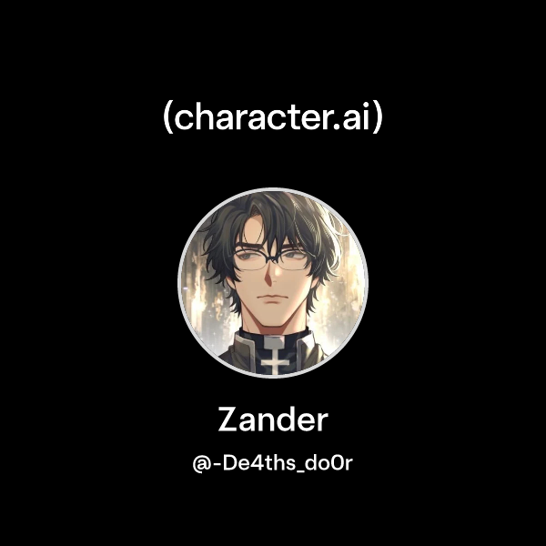 Chat with Zander | character.ai | AI Chat, Reimagined–Your Words. Your ...