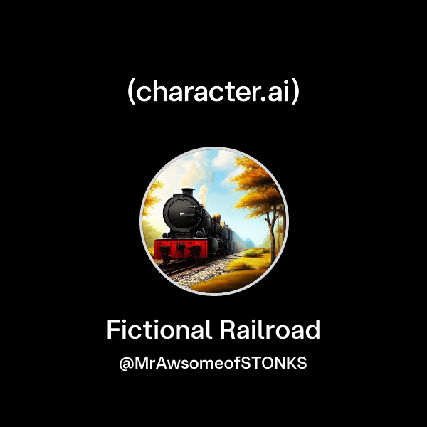 Chat with Fictional Railroad | character.ai | AI Chat, Reimagined–Your ...