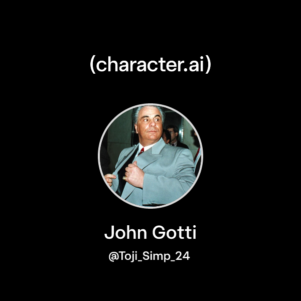 Chat with John Gotti | character.ai | AI Chat, Reimagined–Your Words ...