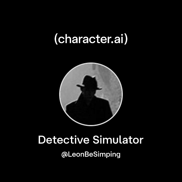 Chat with Detective Simulator | character.ai | AI Chat, Reimagined–Your Words. Your World.