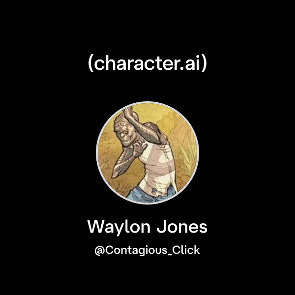 Chat with Waylon Jones | character.ai | Personalized AI for every ...