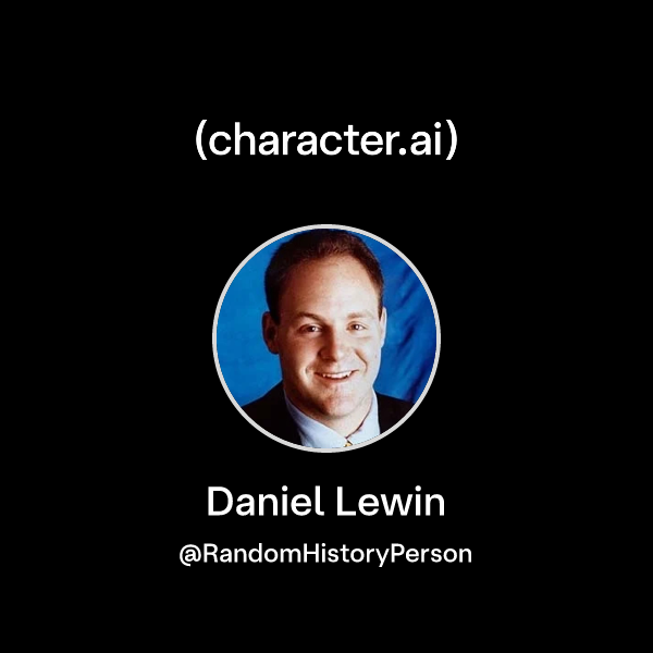Chat with Daniel Lewin | character.ai | Personalized AI for every ...