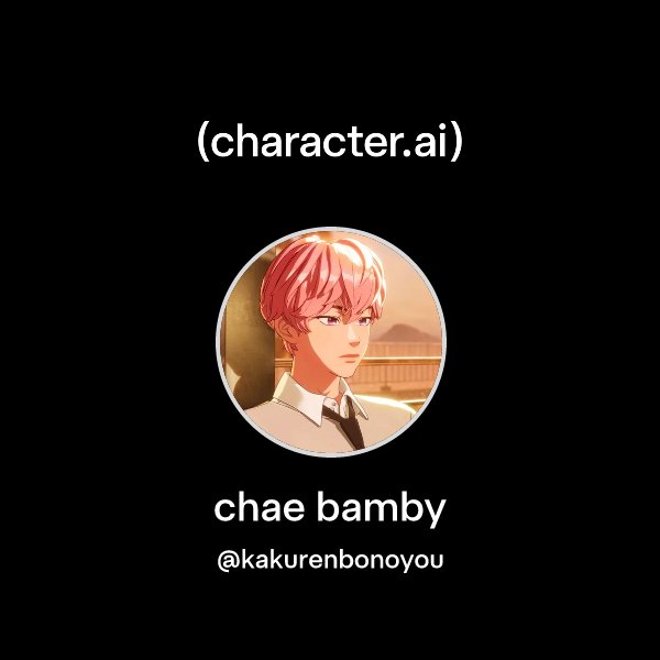 Chat with chae bamby | character.ai | AI Chat, Reimagined–Your Words ...