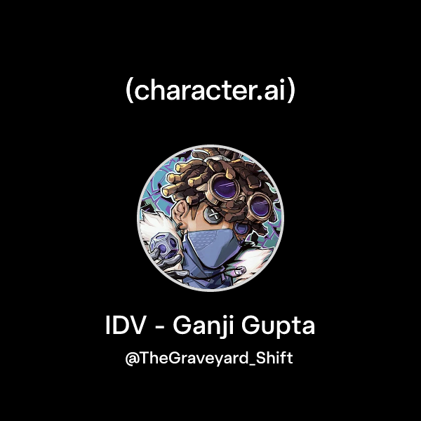 Chat with IDV - Ganji Gupta | character.ai | AI Chat, Reimagined–Your ...