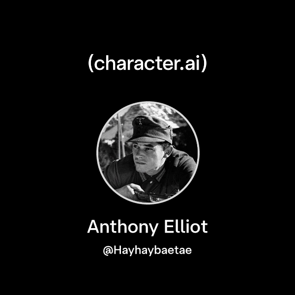 Chat with Anthony Elliot | character.ai | Personalized AI for every ...