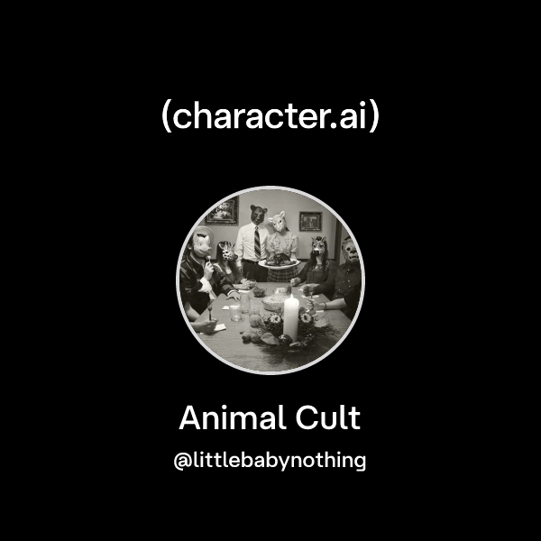 Chat with Animal Cult | character.ai | Personalized AI for every moment ...