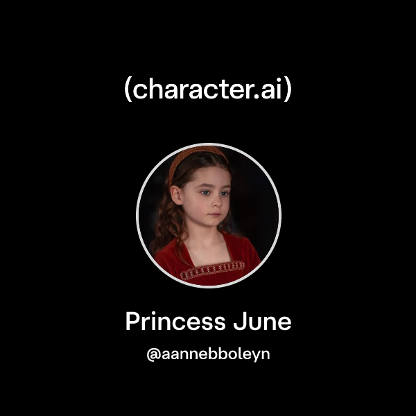 Chat with Princess June | character.ai | AI Chat, Reimagined–Your Words ...