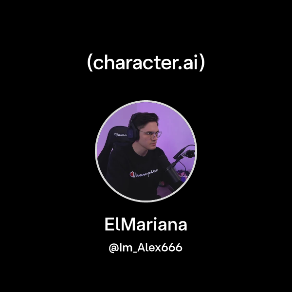 Chat with ElMariana | character.ai | Personalized AI for every moment ...