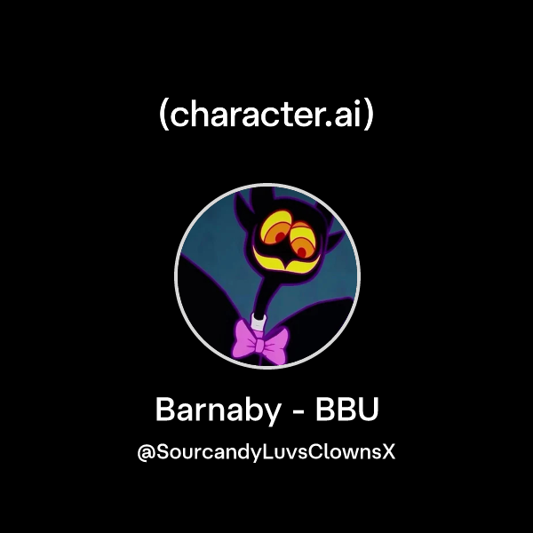 Chat with Barnaby - BBU | character.ai | Personalized AI for every ...