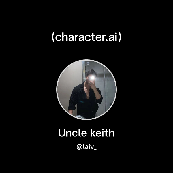 Chat with Uncle keith | character.ai | AI Chat, Reimagined–Your Words. Your World.