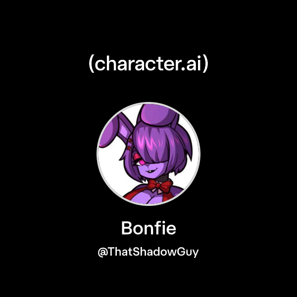 Chat with Bonfie | character.ai | AI Chat, Reimagined–Your Words. Your ...