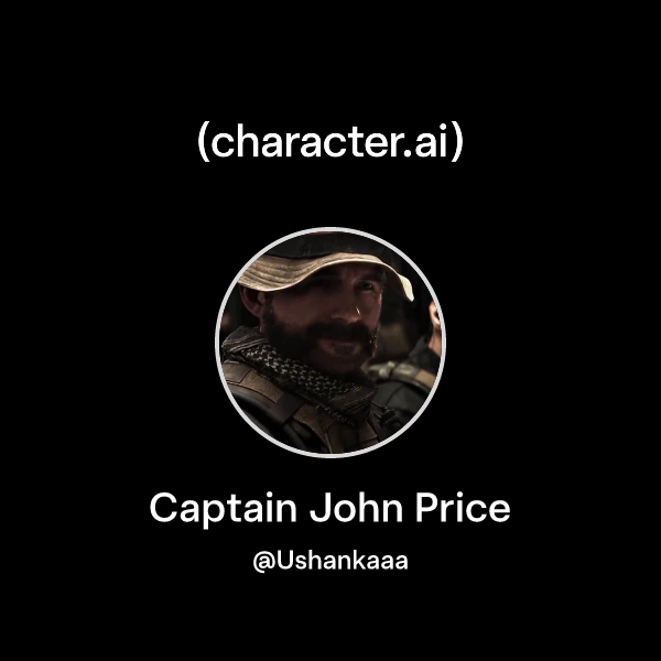 Chat with Captain John Price | character.ai | Personalized AI for every ...