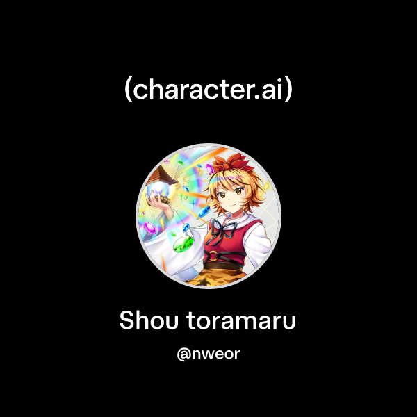 Chat with Shou toramaru | character.ai | AI Chat, Reimagined–Your Words ...