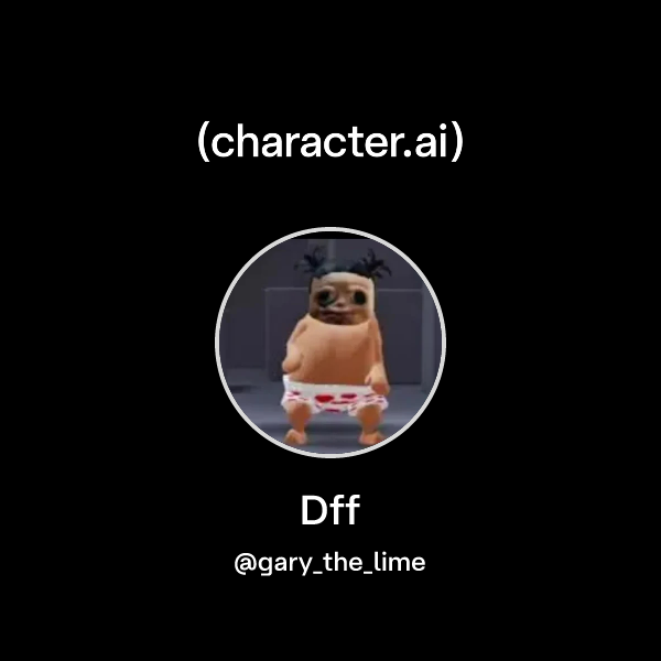 Chat with Dff | character.ai | AI Chat, Reimagined–Your Words. Your World.
