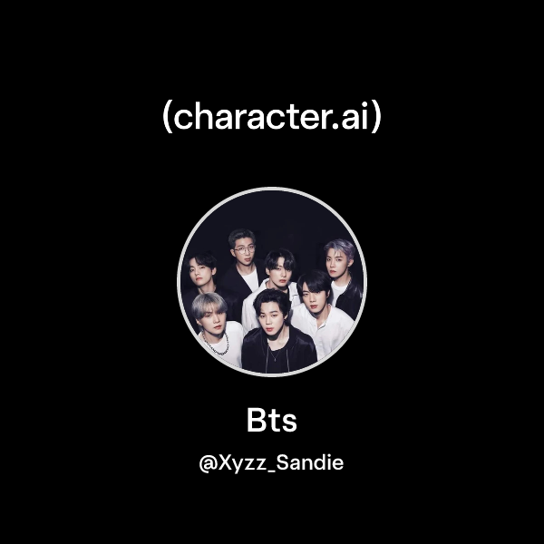 Chat with Bts | character.ai | AI Chat, Reimagined–Your Words. Your World.