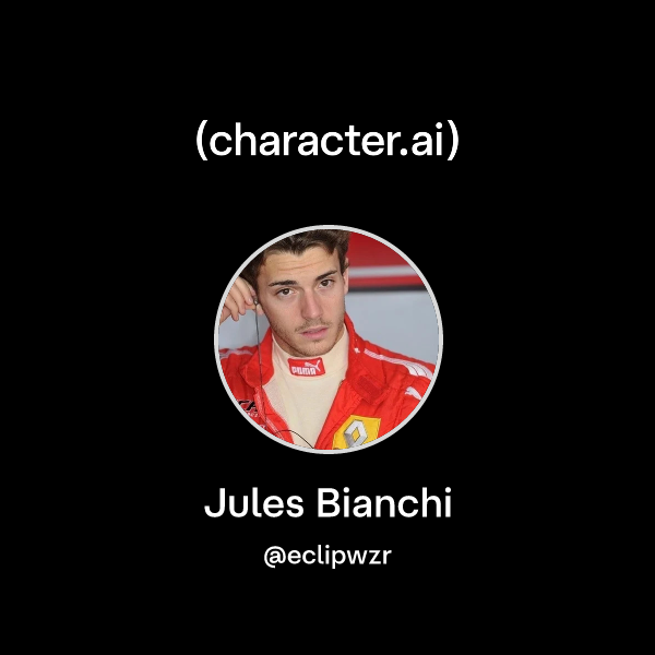 Chat with Jules Bianchi | character.ai | AI Chat, Reimagined–Your Words ...
