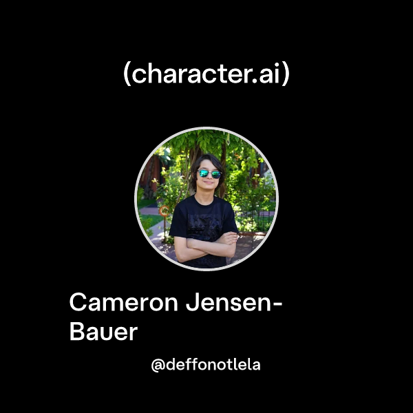 Chat with Cameron Jensen-Bauer | character.ai | AI Chat, Reimagined ...