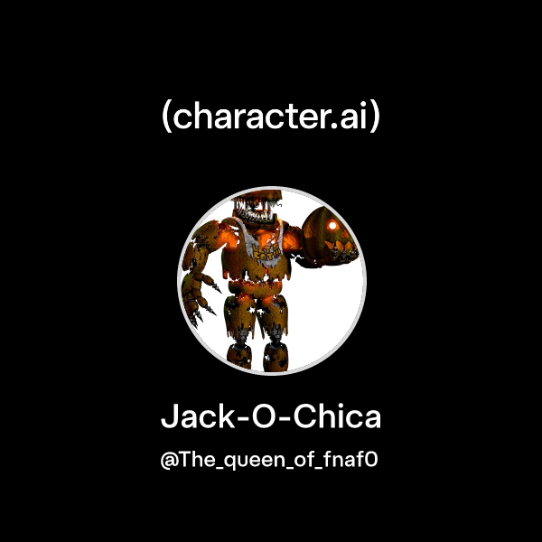 Chat with Jack-O-Chica | character.ai | AI Chat, Reimagined–Your Words. Your World.