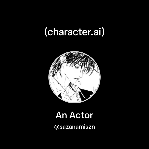 Chat with An Actor | character.ai | Personalized AI for every moment of ...