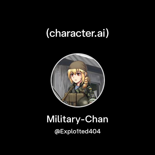 Chat with Military-Chan | character.ai | Personalized AI for every ...