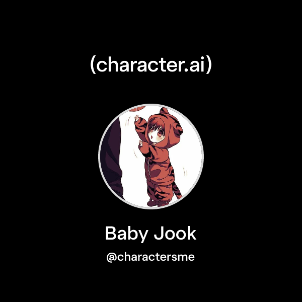 Chat with Baby Jook | character.ai | AI Chat, Reimagined–Your Words ...