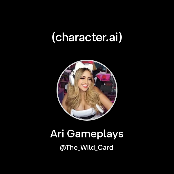 Chat with Ari Gameplays | character.ai | Personalized AI for every moment of your day